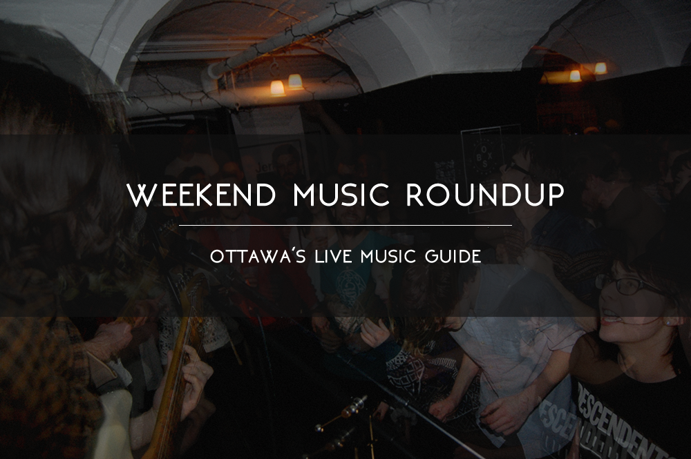 Weekend Music Roundup: Aug. 7 – 9 • Ottawa Showbox