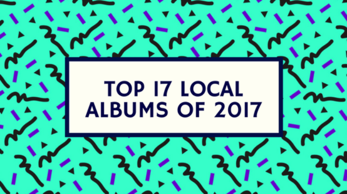 Top 17 Local Albums of 2017 • Ottawa Showbox